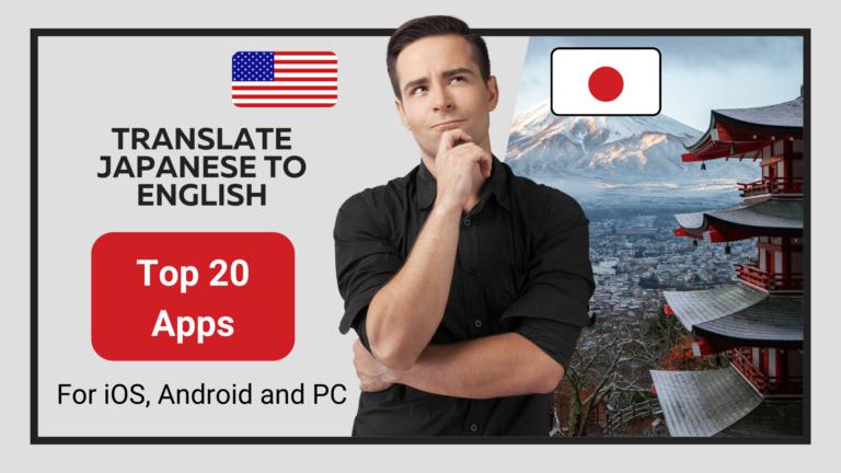 Translate Japanese to English: Top 20 Apps for iOS, Android and PC ...